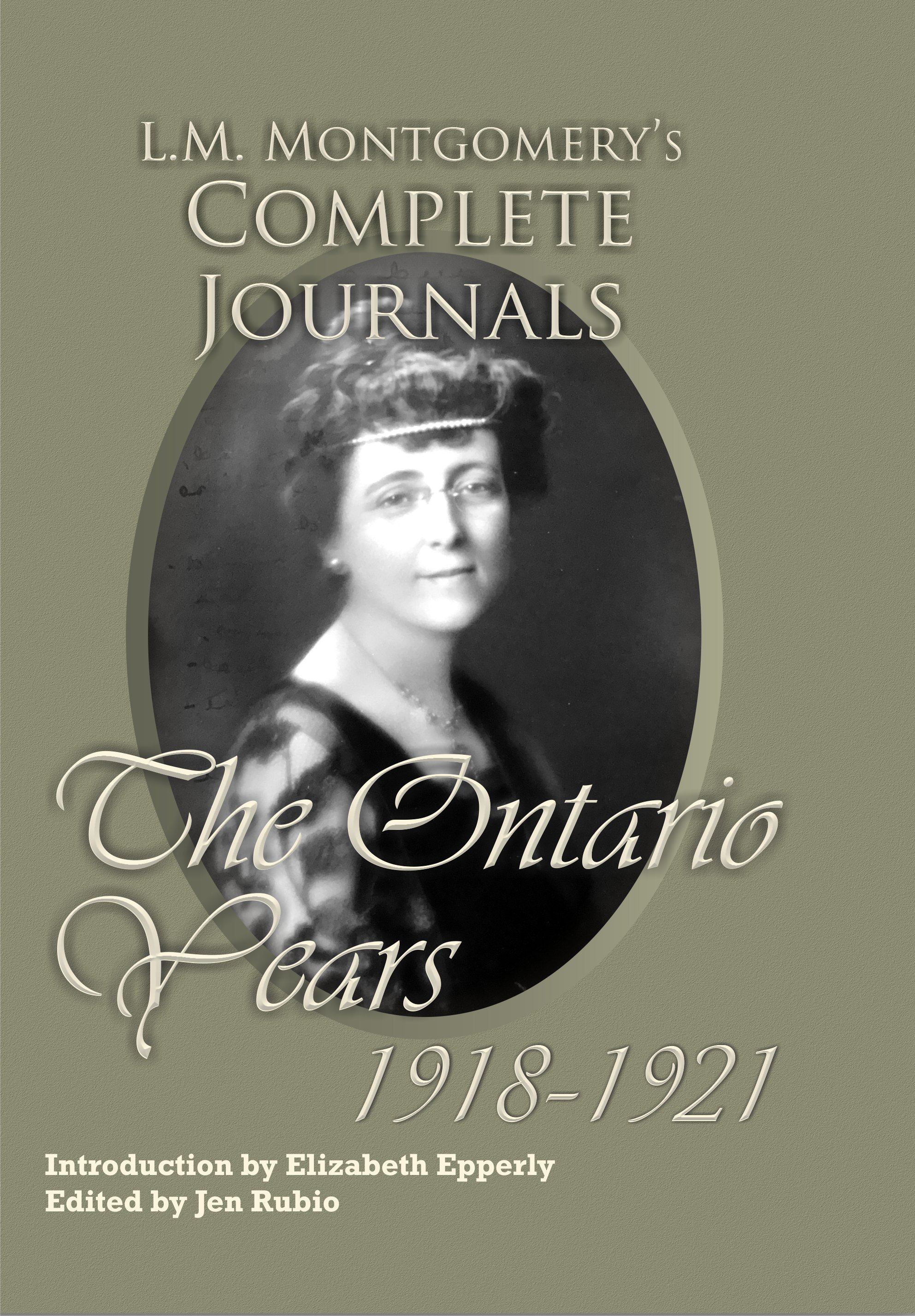 L.M. Montgomery’s Journals Reveal Famous Writer’s Struggles: Prof - U ...